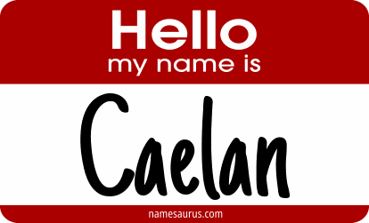Unveiling Caelan: Meaning, Origin, Nicknames, Popularity & More