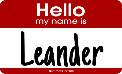 Unveiling Leander: Meaning, Origin, Nicknames, Popularity & More