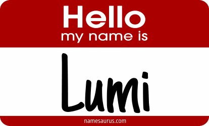 Unveiling Lumi: Meaning, Origin, Nicknames, Popularity & More