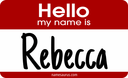 Unveiling Rebecca: Meaning, Origin, Nicknames, Popularity & More